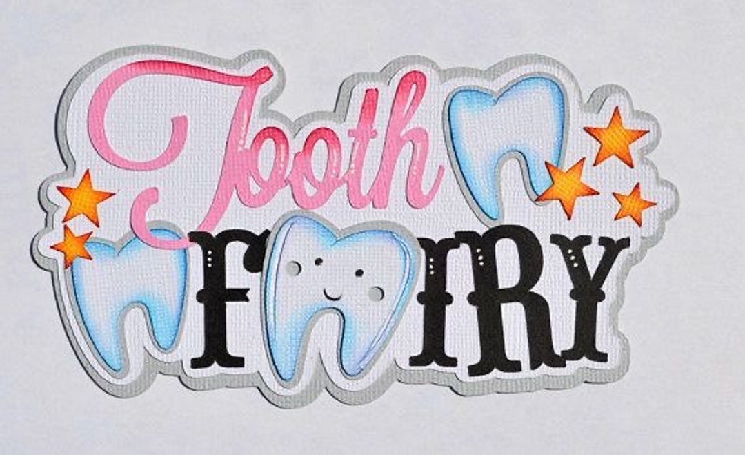 Scrapbook Paper Piecing, Tooth Fairy, for Scrapbook Pages and Layouts ...