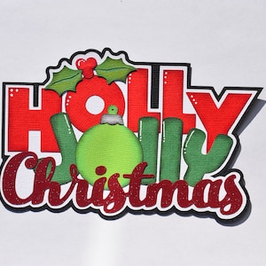 Paper Piecing Holly Jolly Christmas, Scrapbook Title, Page, Layout, Die ...