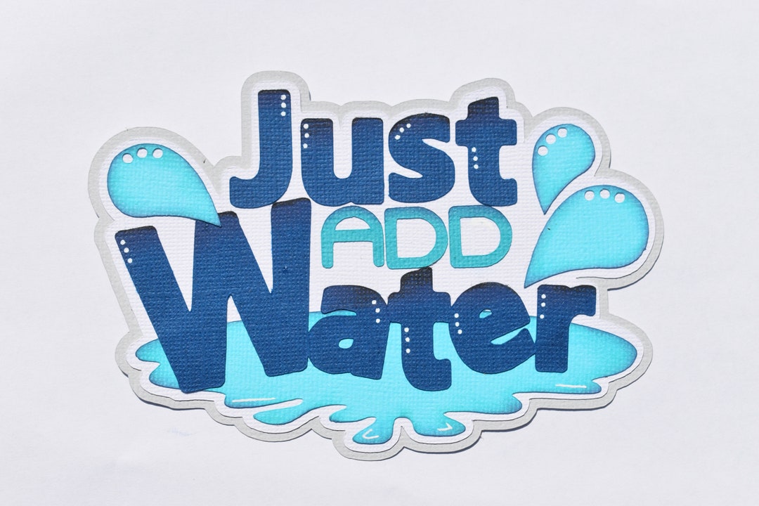 Scrapbook Title, Just Add Water, Summer, Swimming, Pool, Paper Piecing ...