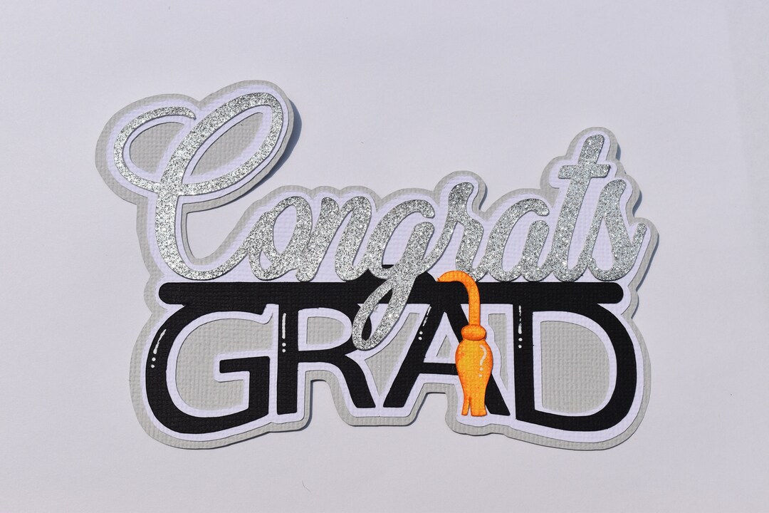 Scrapbook Title, Congrats Grad! School, Graduation, Paper Piecing Die ...