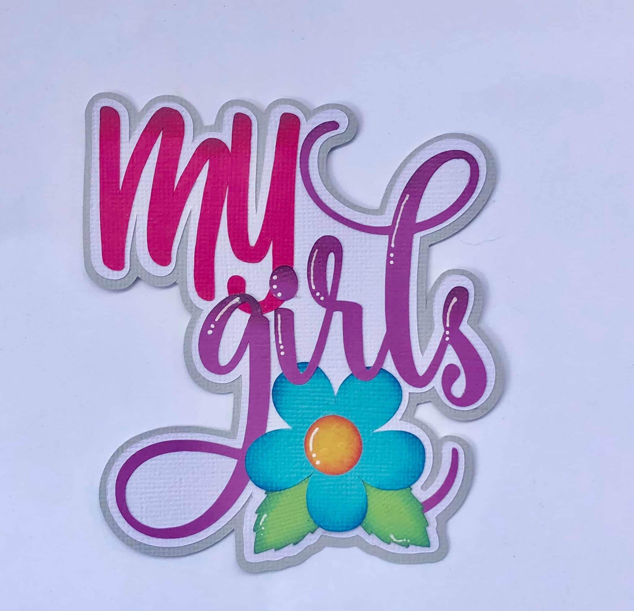 Paper Piecing My Girls, Scrapbook Title, Page, Layout, Die Cut ...