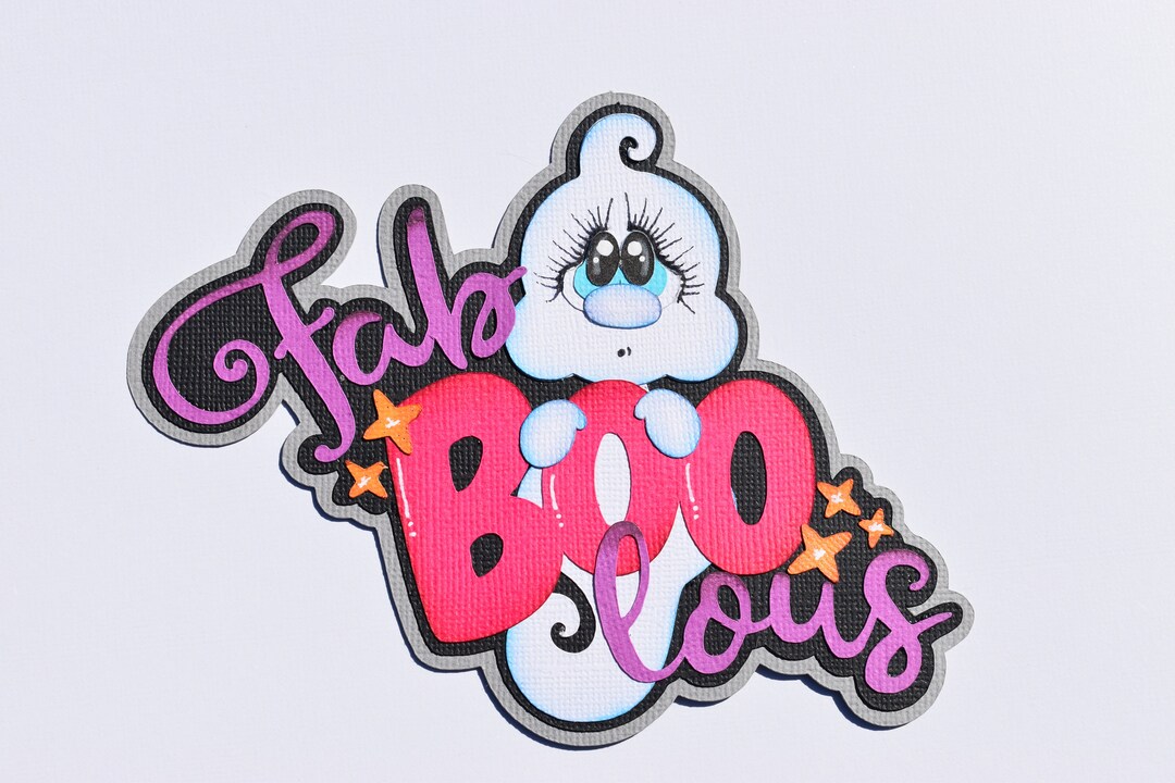 Scrapbook Title, Paper Piecing "fab Boo Lous" Halloween, Ghost ...