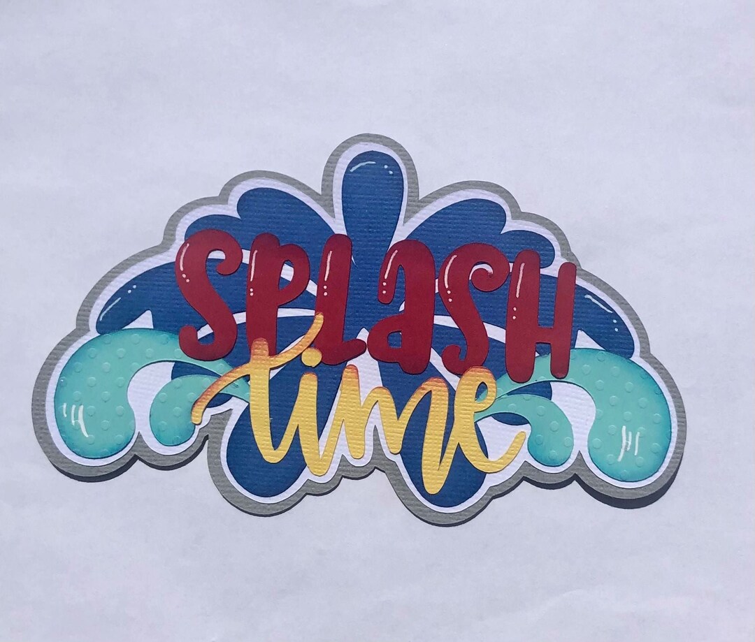 Scrapbook Title, Splash Time, Summer, Vacation, Beach, Pool, Paper ...