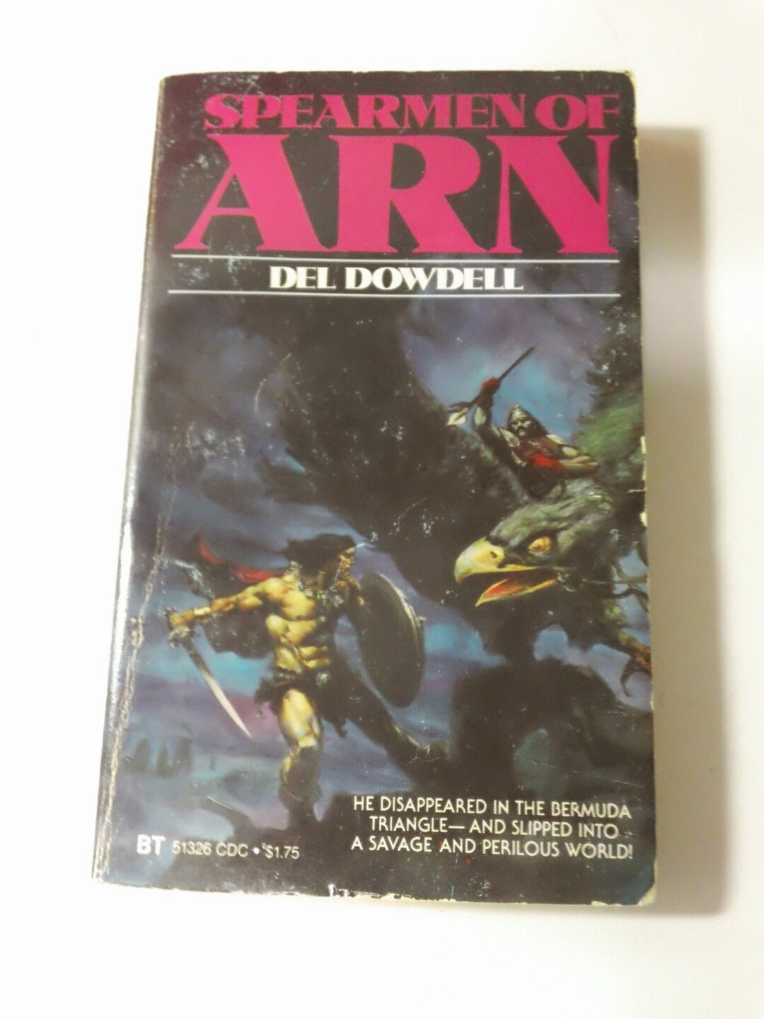 Spearmen of Arn by Del Dowdell ~ Vintage 1978 Fantasy Science Fiction ...