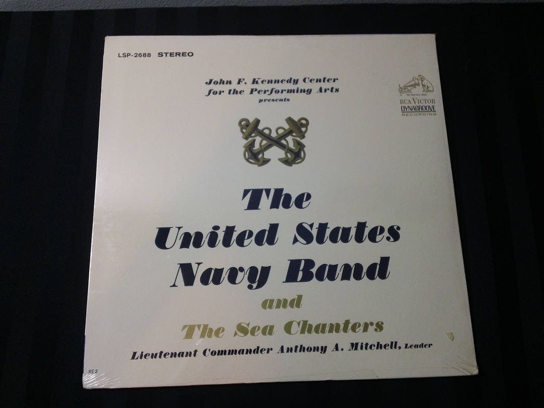 The United States Navy Band and the Sea Chanters LSP 2688 12 Vinyl Lp ...