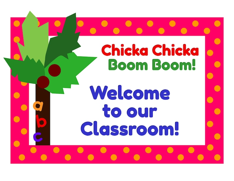 Alphabet Chicka Chicka Boom Boom Welcome Classroom Sign Digital ...