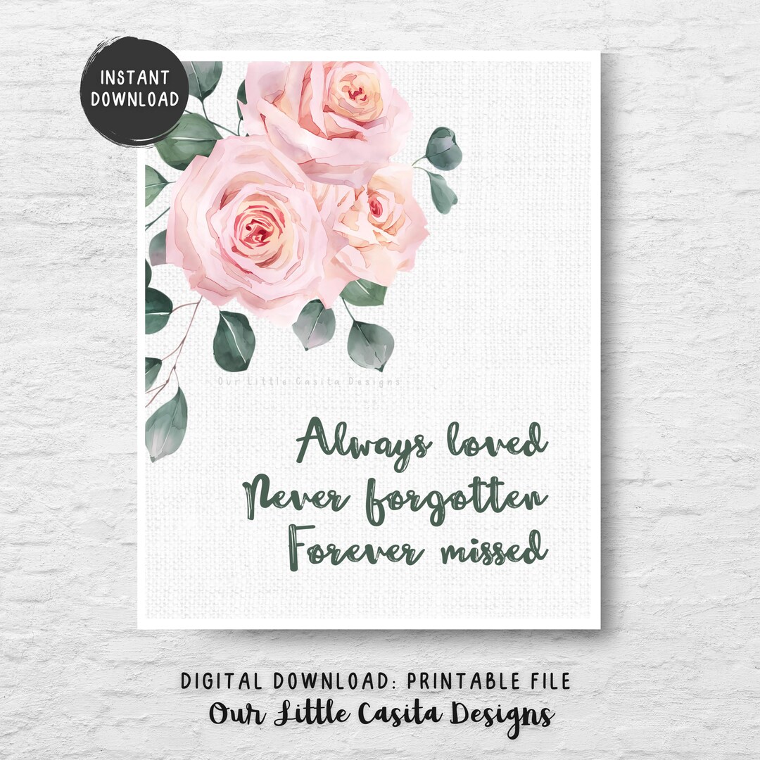 Roses Forever Missed Remembrance Quote 8x10 Digital Download, Roses ...