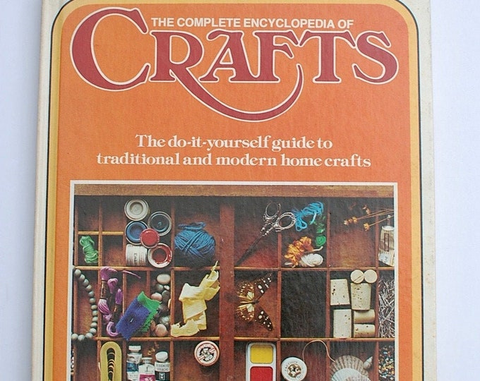 The Complete Encyclopedia of Crafts Volume 1 1975 Vintage Retro Crafty ...