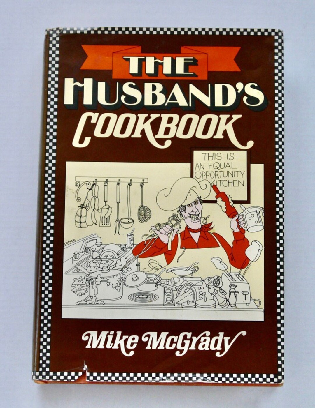 The Husband's Cookbook Mike Mcgrady 1979 First Edition Vintage Retro ...