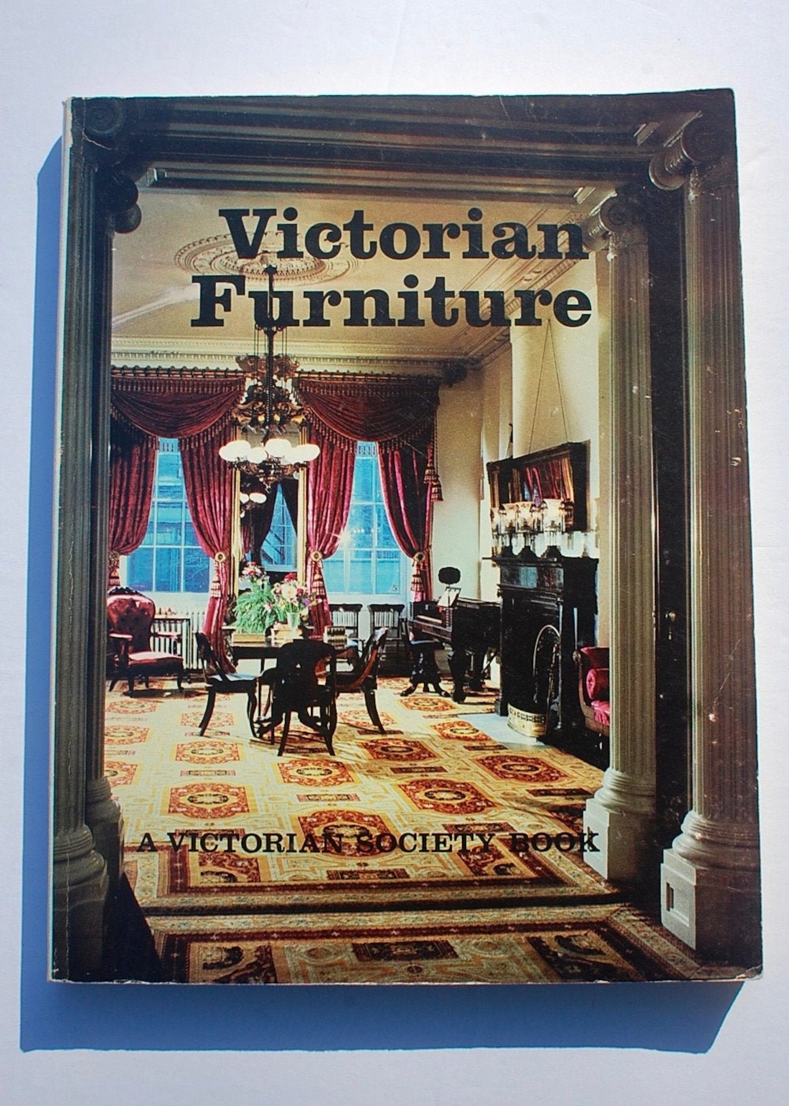 Victorian Furniture A Victorian Society Book 1983 Vintage Reference ...