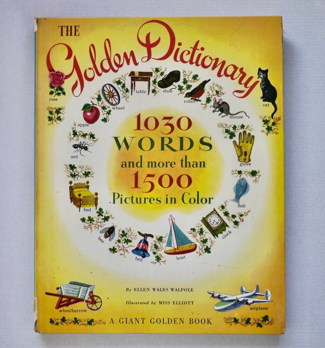The Golden Dictionary Ellen Wales Walpole Miss Elliott A Giant Golden ...