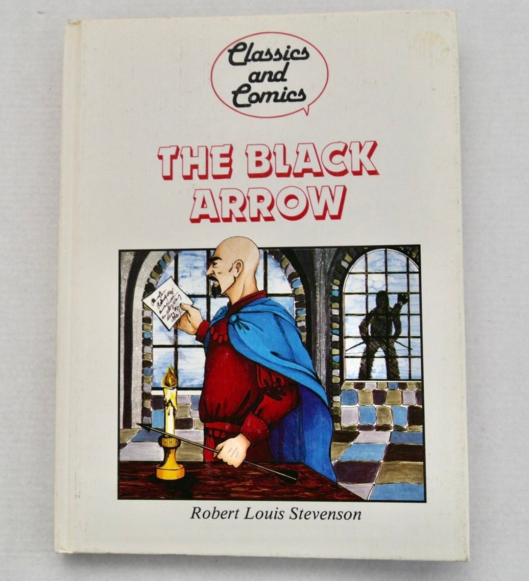 The Black Arrow Robert Louis Stevenson Classics and Comics 1985 ...