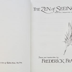 The Zen of Seeing Frederick Franck Seeing/drawing as Meditation Vintage ...