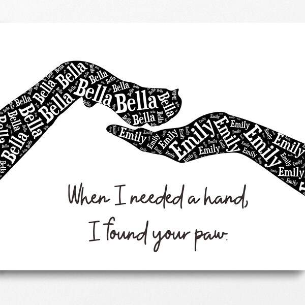 When I Needed a Hand I Found a Paw - Etsy