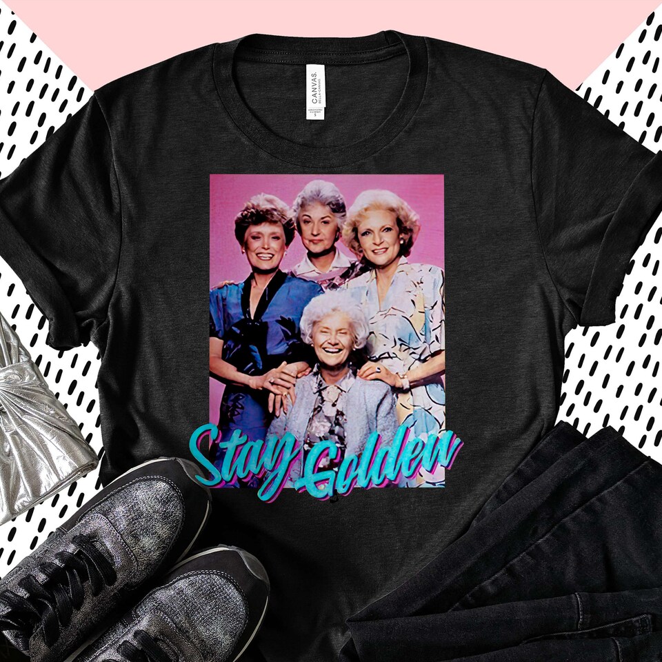The Golden Girls Stay Golden T-shirt Shirt sold by Deeksha Sharma | SKU ...