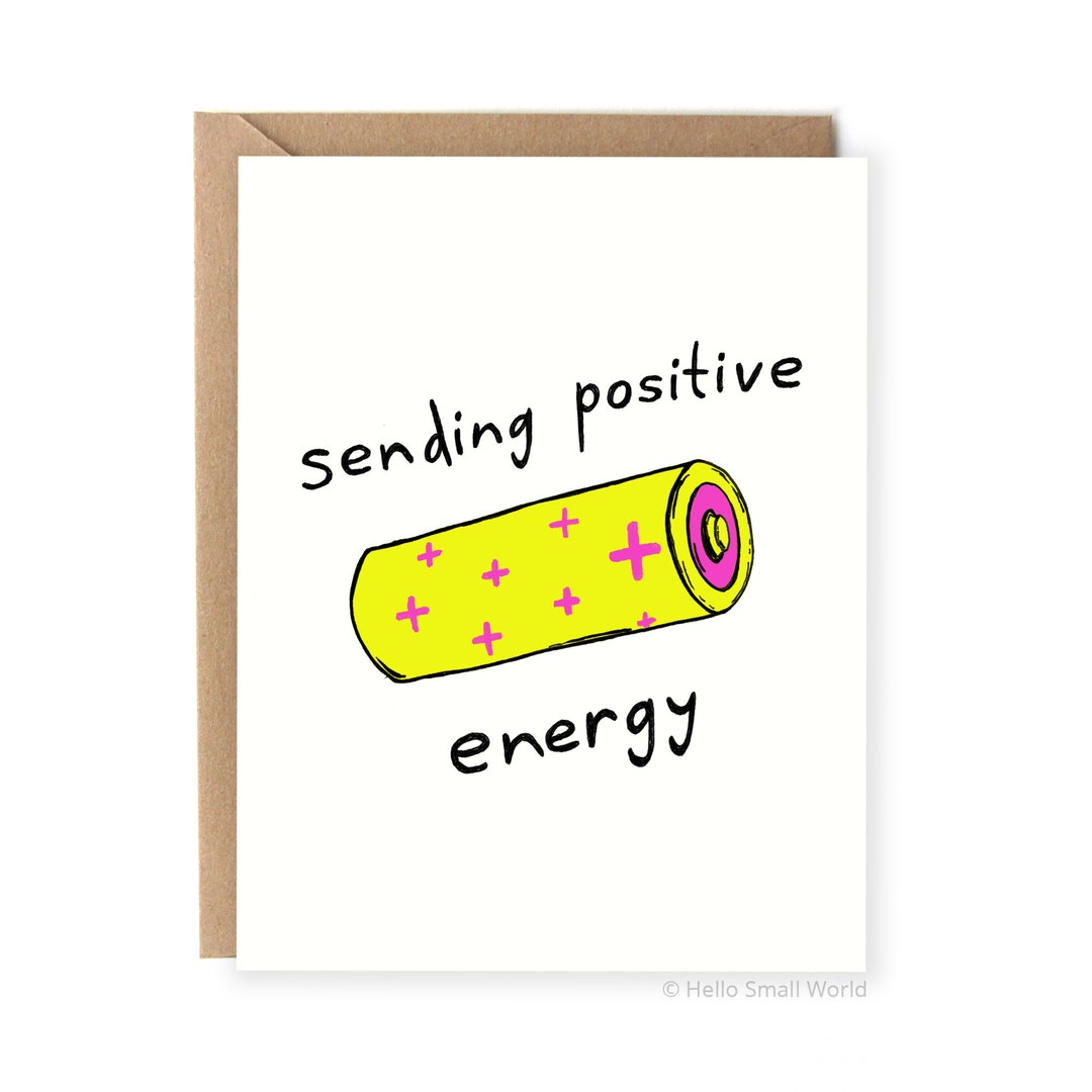 Sending Positive Energy Card, Any Occassion Card, Encouragement, New ...