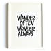 Wander Often Wonder Always Print, Quote Print, Words of Wisdom, Quote ...