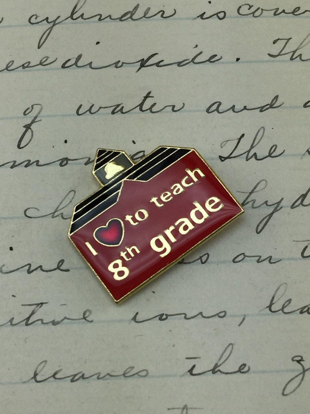 I Love to Teach 8th Grade Pin - Gold Enamel Metal Lapel Pin - Letterman ...