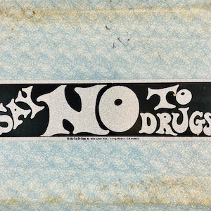 Hologram Bumper Stickers - Say No to Drugs - Rad Stickers - 70s 80s ...