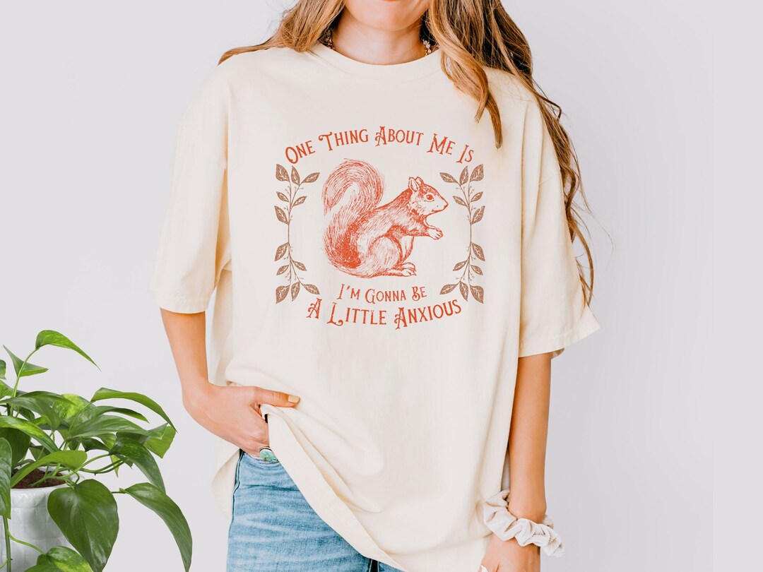 Funny Squirrel Shirt | Unhinged Squirrel Gift for Introvert Forestcore ...