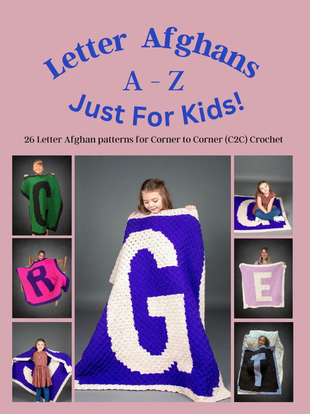 Alphabet Afghan Crochet Pattern for Kids: C2C Letter Blanket (ebook) - Etsy