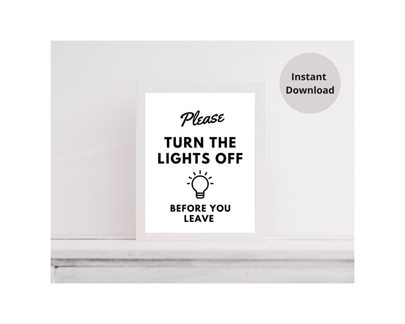 Please Turn off Lights or Turn Lights off Signs Digital Download - Etsy