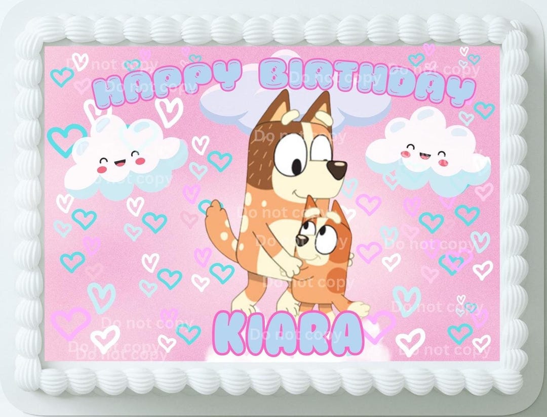 Bluey Edible Cake Topper, Custom Edible Cake Topper,dog Cake Topper ...