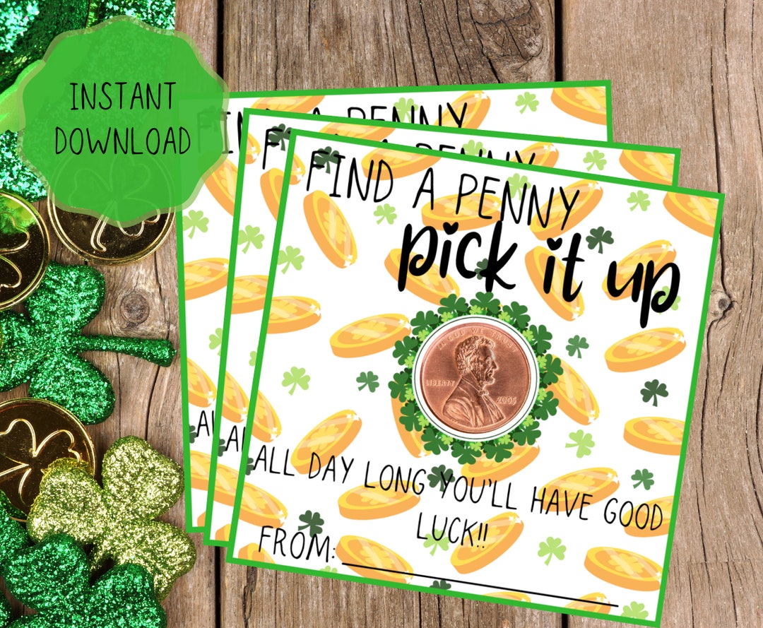 St Patricks Day Printable Find a Penny Gift Tag for Classmates Lucky ...