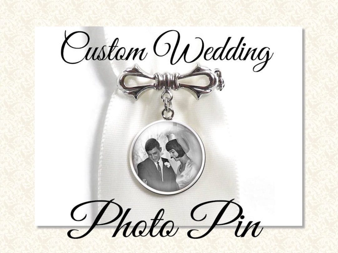 Custom Wedding Photo Pin, Your Own Photo or Quote, Custom Text or Photo ...