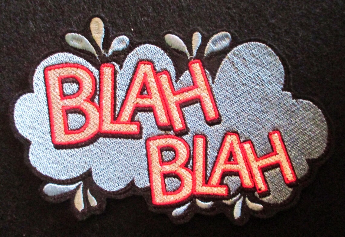 Large Embroidered Word Applique Patch Blah Blah Blah Fun - Etsy
