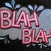 Large Embroidered Word Applique Patch, Blah Blah Blah, Fun Patch, We ...