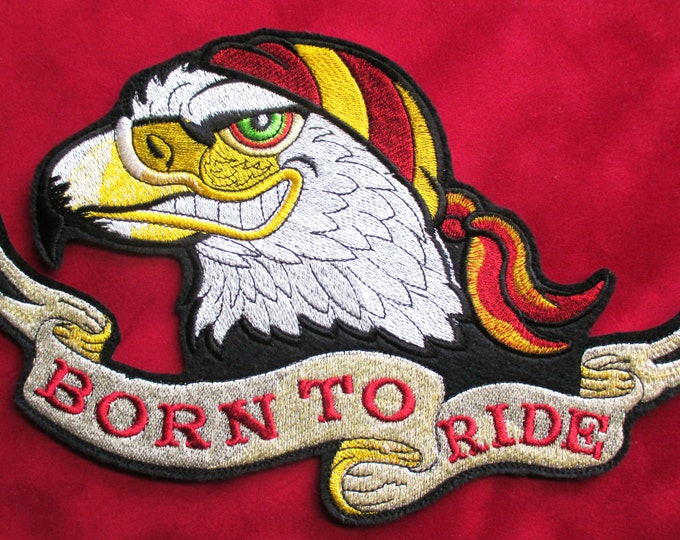 Jumbo Born to Ride, Eagle Motorcycle Biker Patch, Embroidered Patch is ...