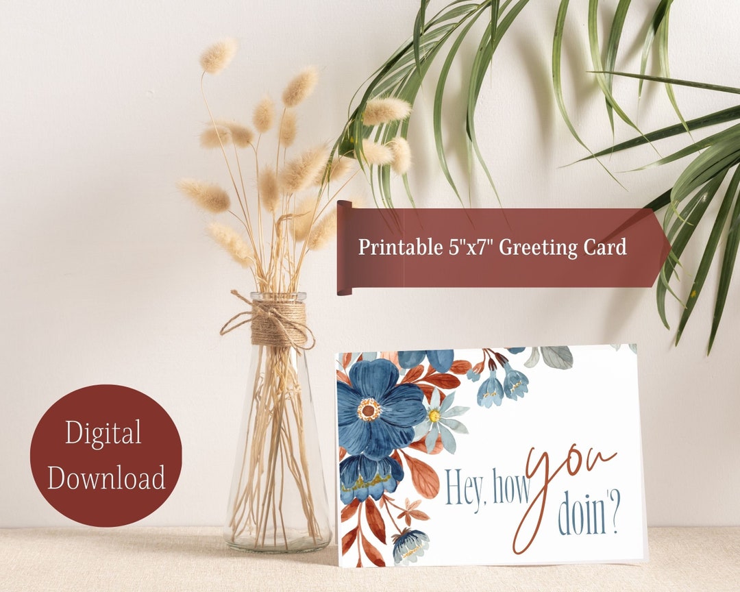 Printable How You Doing Greeting Card, How You Doin' Card, Funny ...