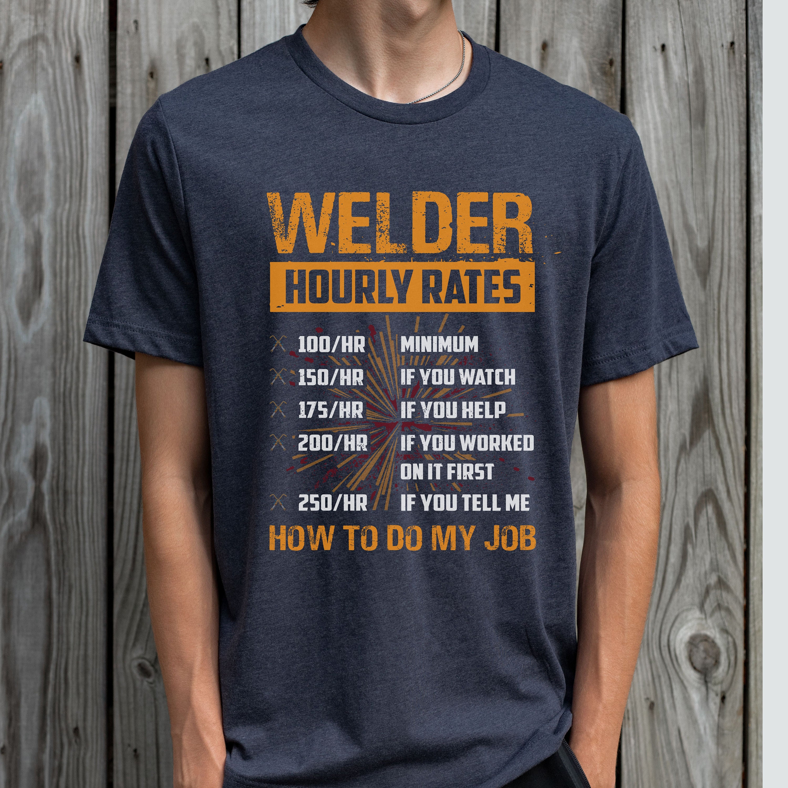 Funny Welder Shirt Welder Hourly Rates Humorous Trade Shirt - Etsy
