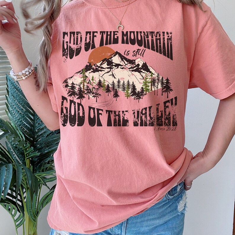God of the Mountain is Still God of the Valley Bible Verse - Etsy