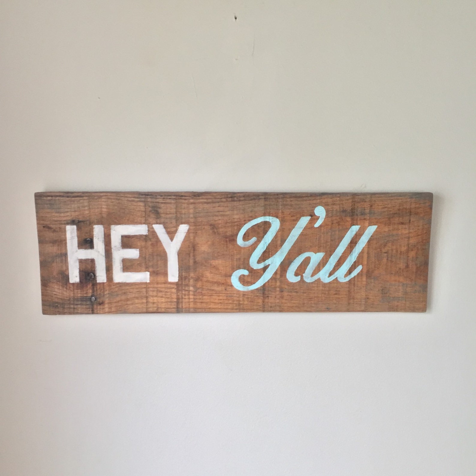 Reclaimed Wood Rustic Sign hey Y'all Country | Etsy
