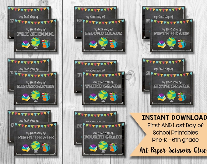 DIY Printable First and Last Day of School Signs/ Pre School Through ...
