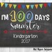 100 Days of School Chalkboard Sign/ 100 Days Smarter Sign/ Digital File ...