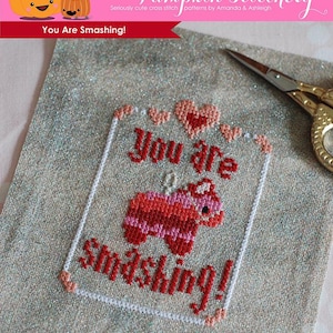 You Are Smashing Downloadable PDF Cross Stitch Pattern - Etsy
