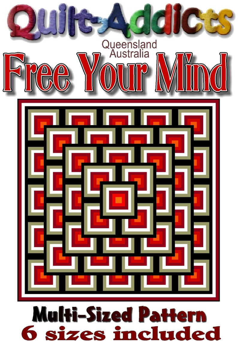FREE Your MIND - Quilt-addicts Patchwork Quilt PDF Pattern (sent ...
