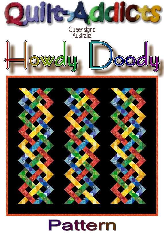HOWDY DOODY - Quilt-addicts Patchwork Quilt Pattern - Etsy