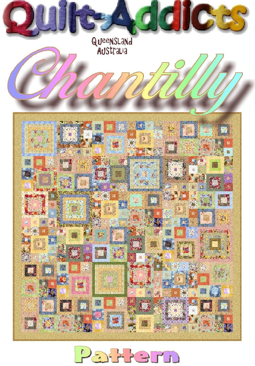 CHANTILLY - Quilt-addicts Patchwork Quilt PDF Pattern (sent ...