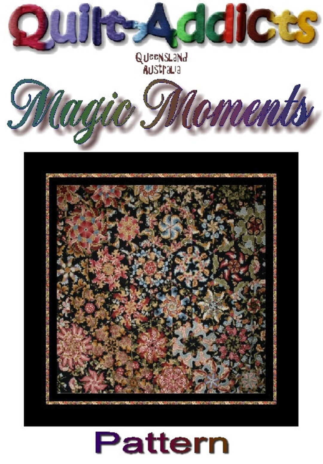 MAGIC MOMENTS Quilt-addicts Patchwork Quilt PDF Pattern sent ...
