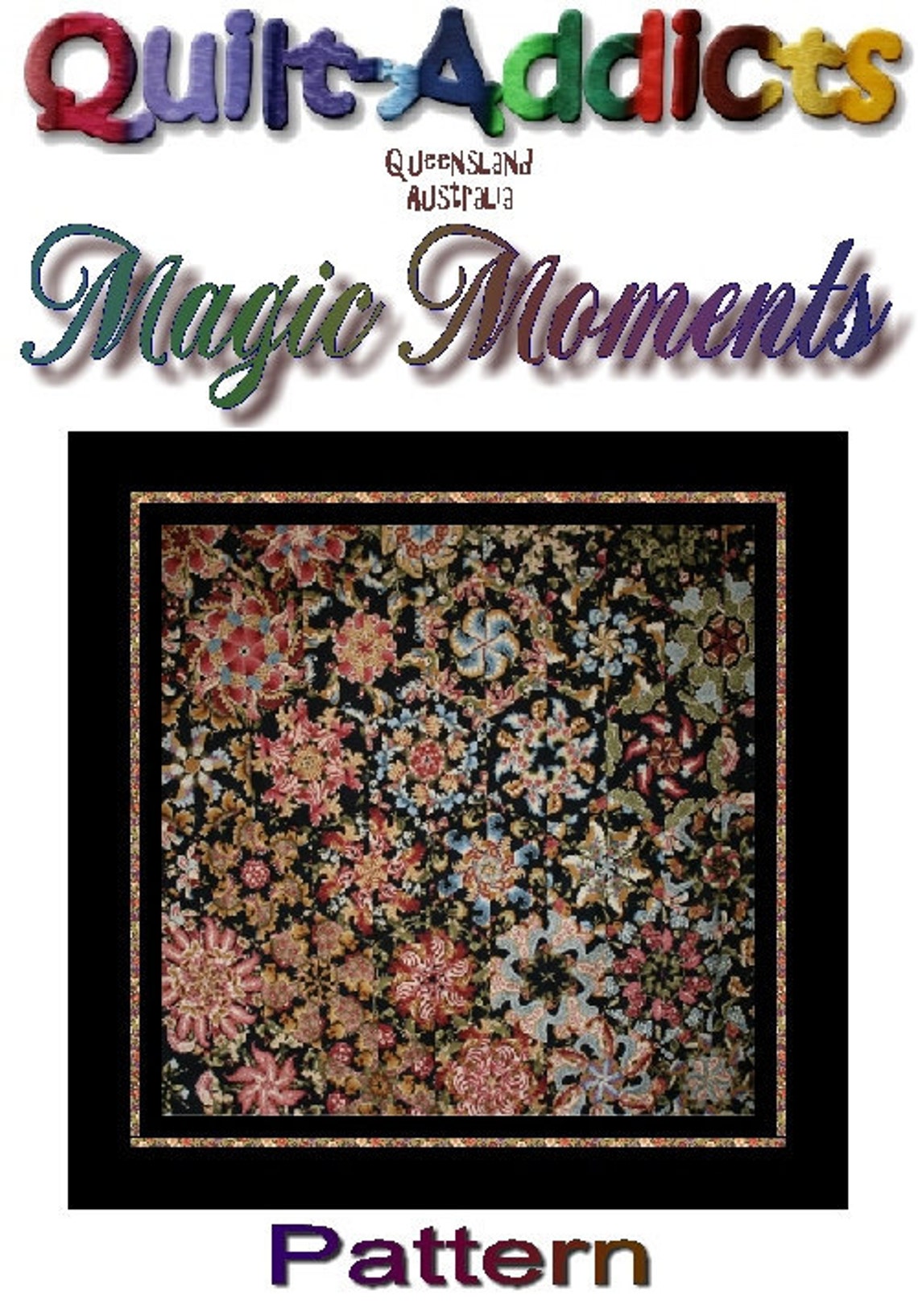 MAGIC MOMENTS Quilt-addicts Patchwork Quilt PDF Pattern sent ...