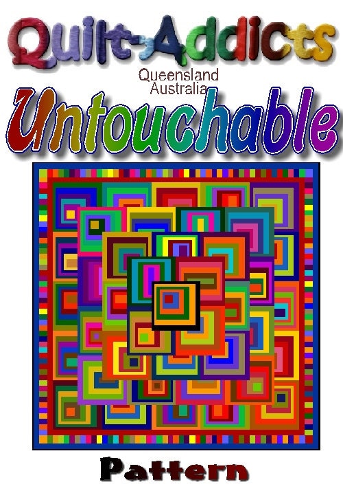 UNTOUCHABLE Quilt-addicts Patchwork Quilt Pattern - Etsy