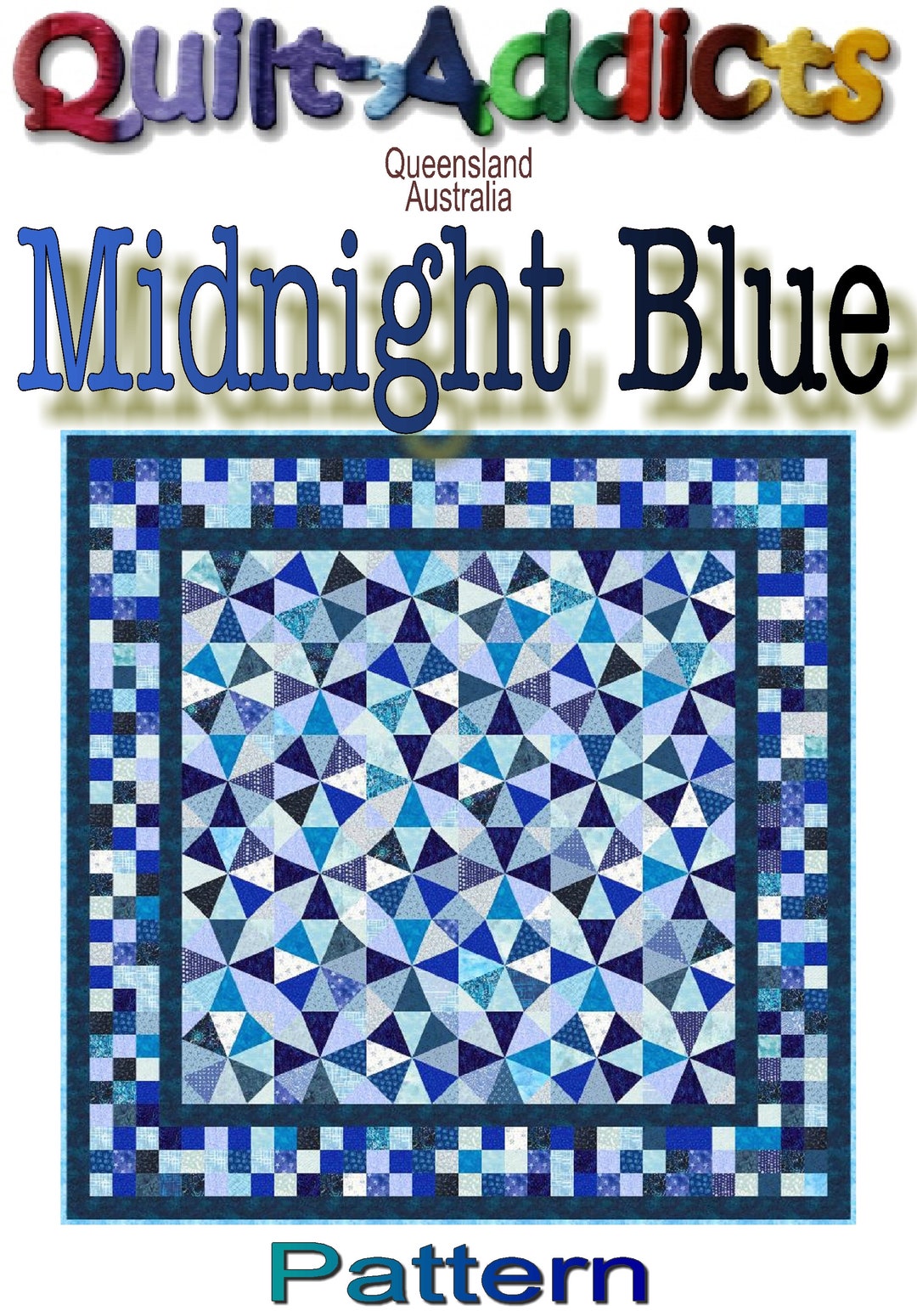 MIDNIGHT BLUE - Quilt-addicts PDF Patchwork Quilt Pattern (electronic ...