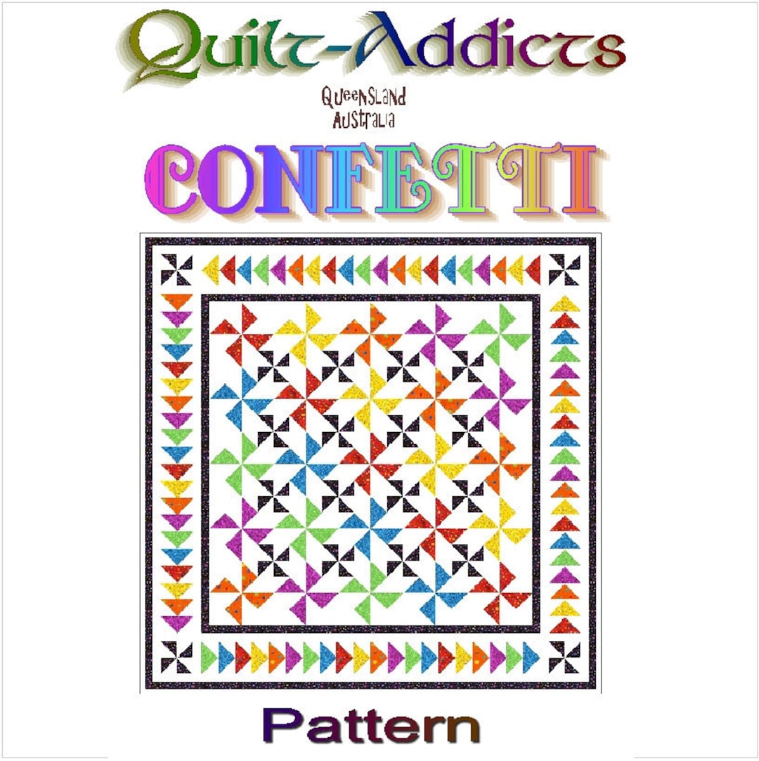 CONFETTI Quilt-addicts Patchwork Quilt Pattern - Etsy