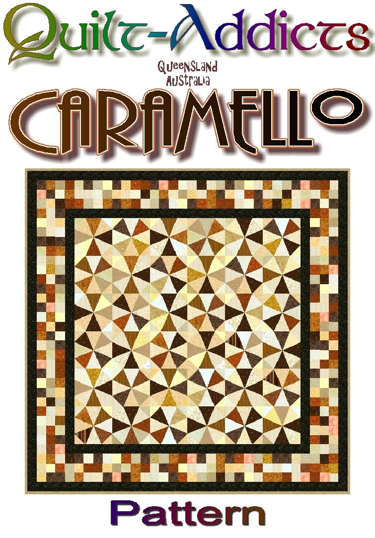 CARAMELLO Quilt-addicts Patchwork Quilt Pattern - Etsy