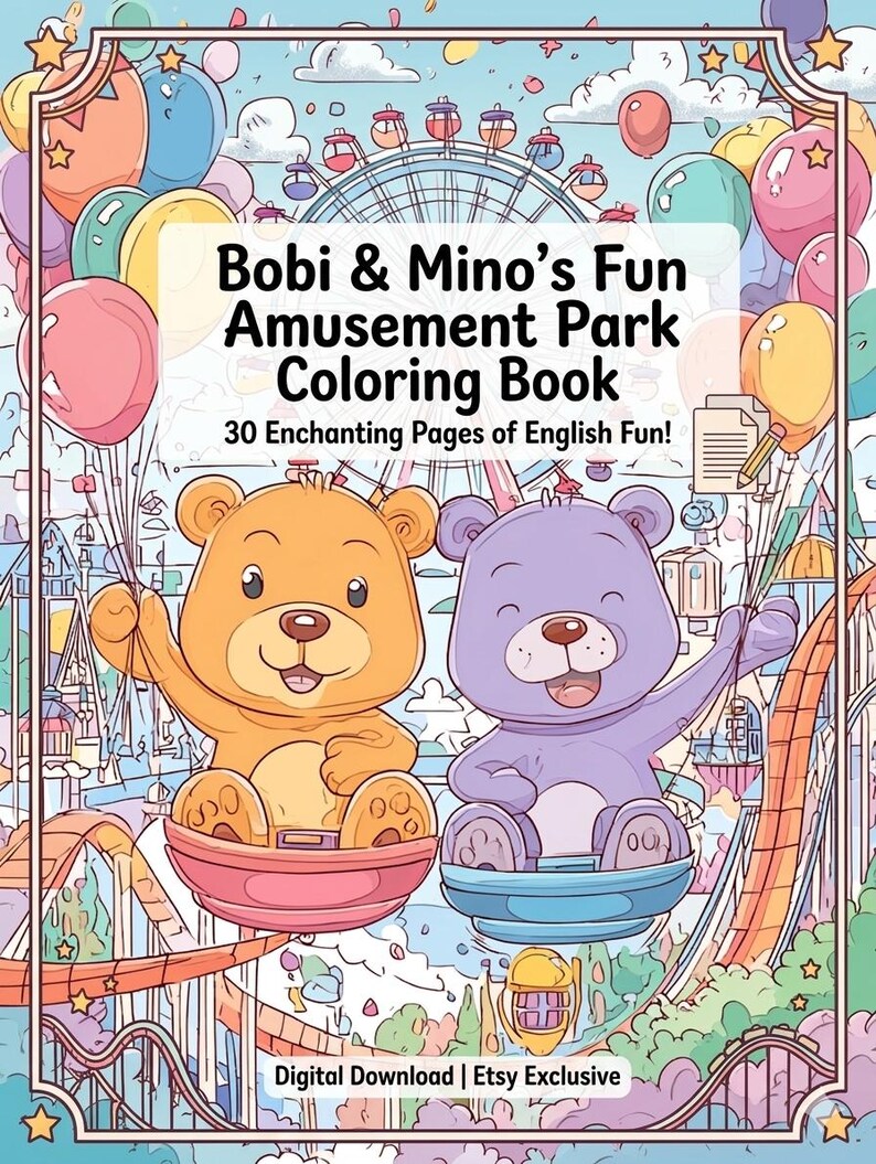 Bobi & Mino Amusement Park Coloring Book for Kids Ages 4-8, Cute Bear ...