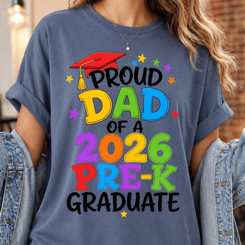Proud Dad of a 2026 Pre-K Graduate PNG | Preschool Graduation ...